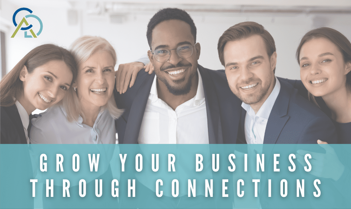 Grow Your Business Through Connections - Coeur d'Alene Regional Chamber